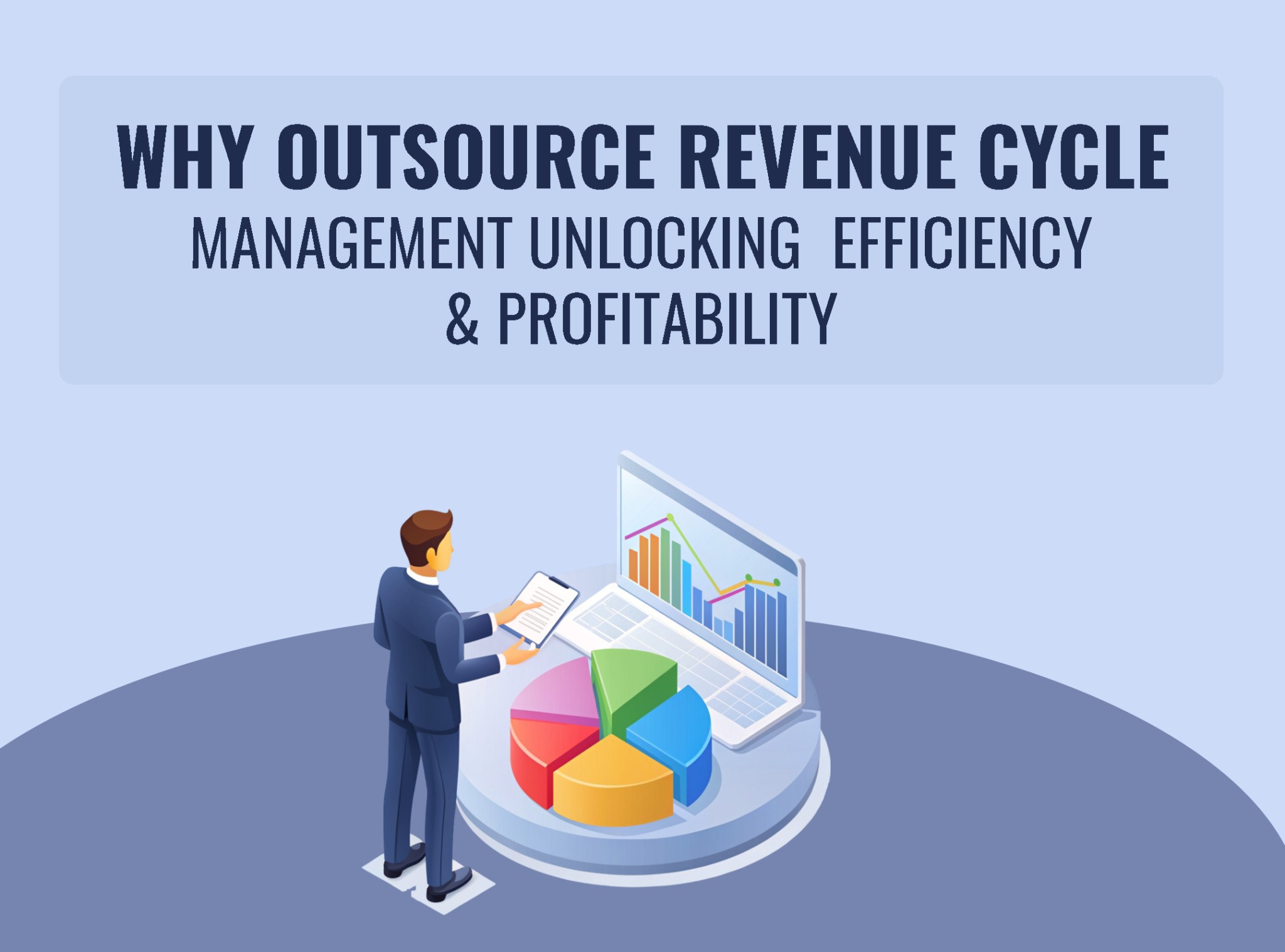 Why Outsource Revenue Cycle Management
