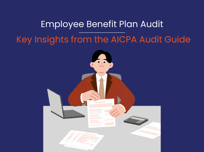 Employee Benefit Plan Audit Guide for Employers (AICPA)
